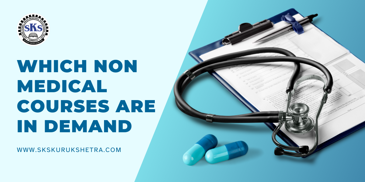 Which Non Medical Courses Are In Demand — Complete Guide